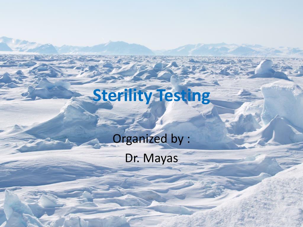 PPT - Sterility Testing PowerPoint Presentation, free download - ID:6352798