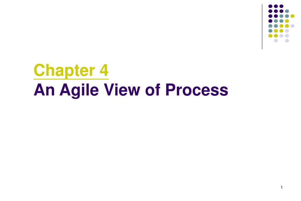PPT - Chapter 4 An Agile View of Process PowerPoint Presentation, free ...
