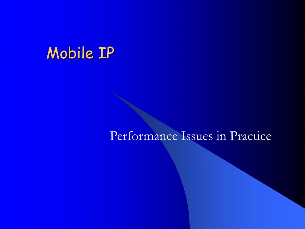 PPT - Mobile IP PowerPoint Presentation, free download - ID:6356726