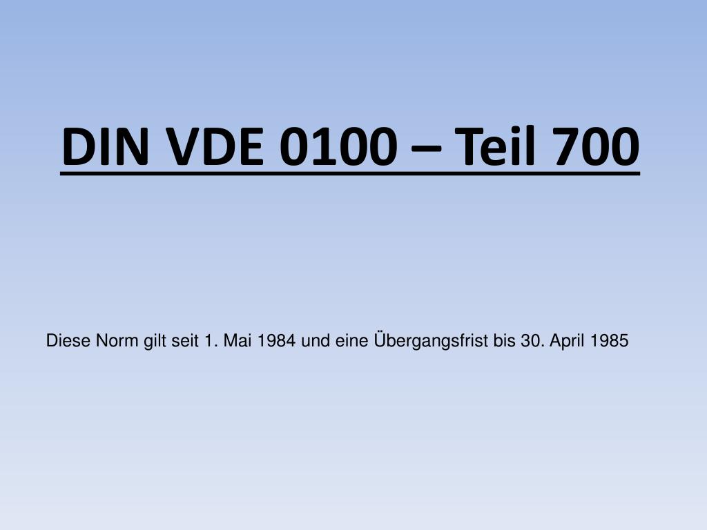 PPT - DIN VDE 0100 – Teil 700 PowerPoint Presentation, free download ...