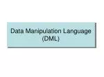 PPT - DATA MANIPULATION LANGUAGE (DML) PowerPoint Presentation, free ...