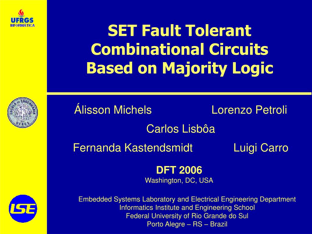 Ppt Set Fault Tolerant Combinational Circuits Based On Majority Logic Powerpoint Presentation