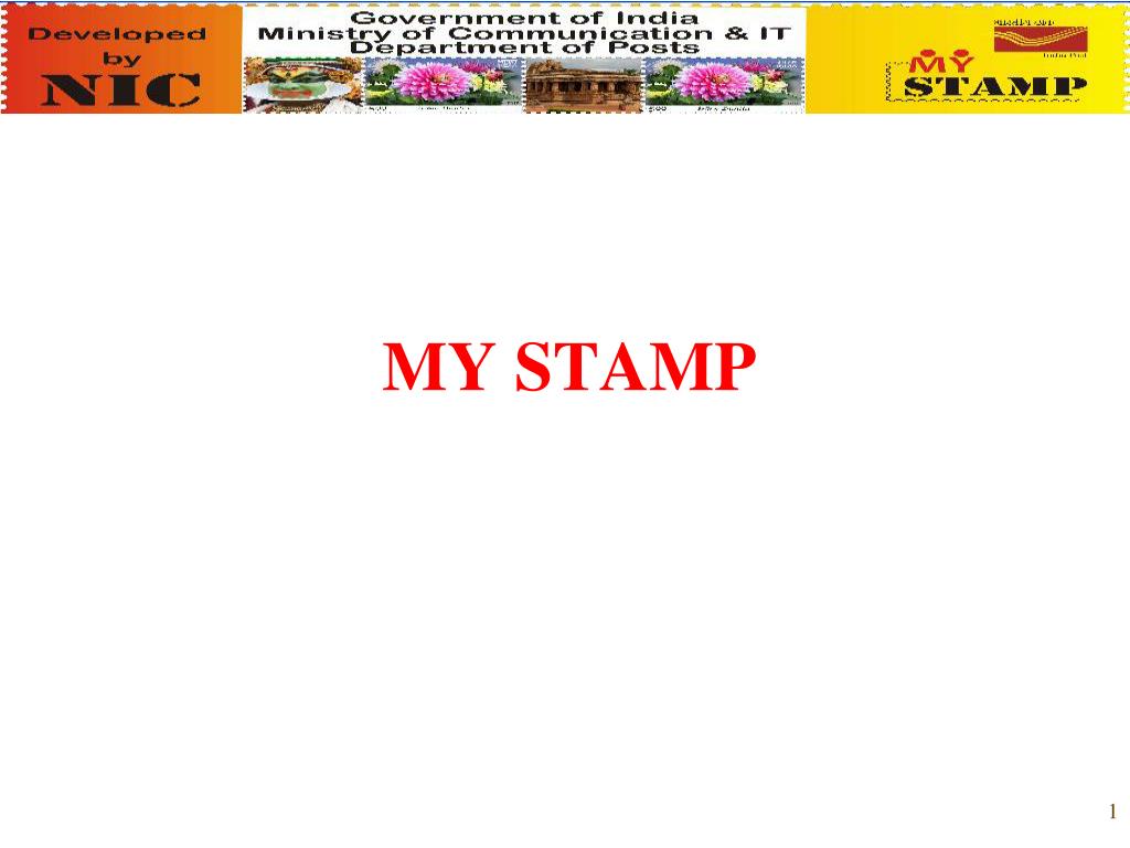 PPT - MY STAMP PowerPoint Presentation, free download - ID:6363307