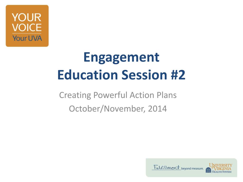 PPT - Engagement Education Session #2 PowerPoint Presentation, free ...