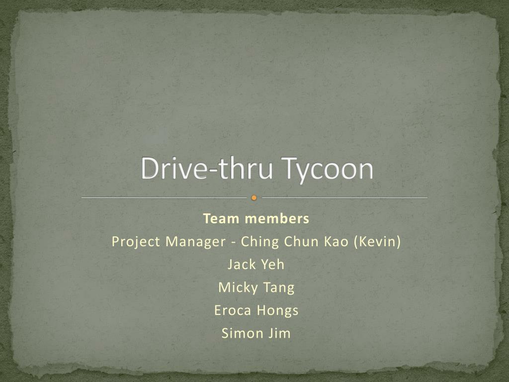 PPT - Drive-thru Tycoon PowerPoint Presentation, free download - ID:6363970