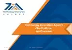 PPT - RECONSTITUTION OF THE TECHNOLOGY INNOVATION AGENCY (TIA) BOARD ...