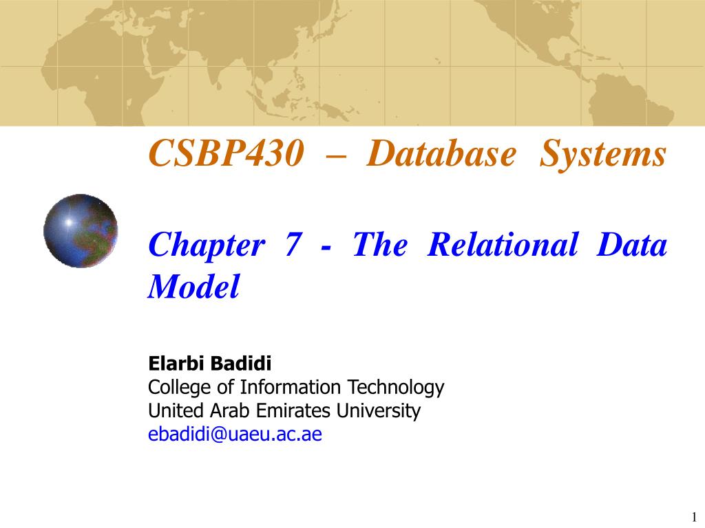 PPT - CSBP430 – Database Systems Chapter 7 - The Relational Data Model ...