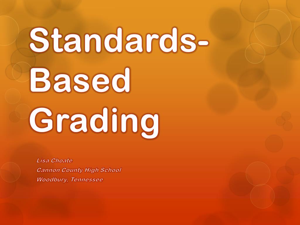 PPT - Standards-Based Grading PowerPoint Presentation, free download ...