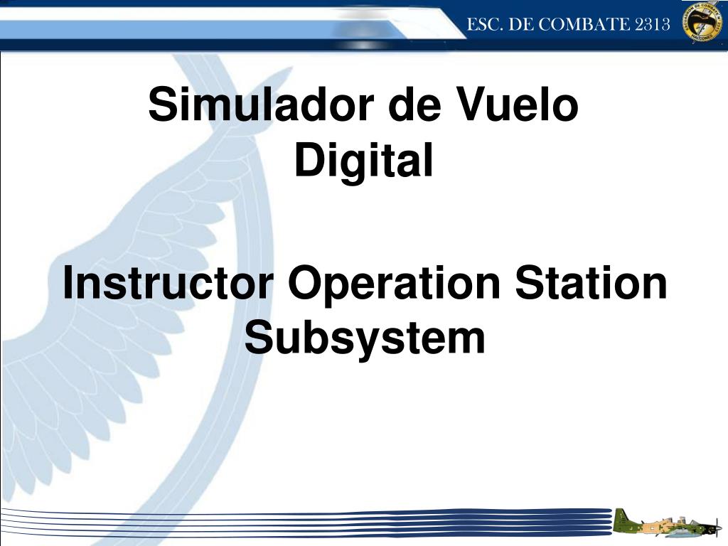 PPT - Instructor Operation Station Subsystem PowerPoint Presentation ...