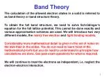 PPT - Band Theory of Solids PowerPoint Presentation, free download - ID ...