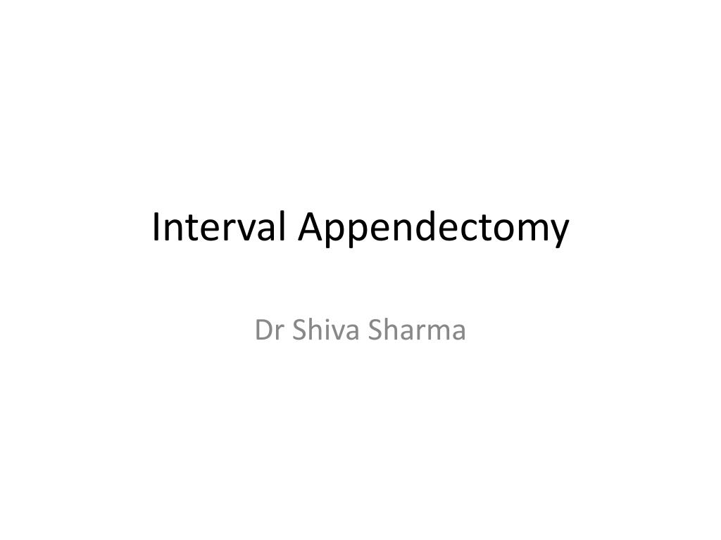 PPT - Interval Appendectomy PowerPoint Presentation, free download - ID ...