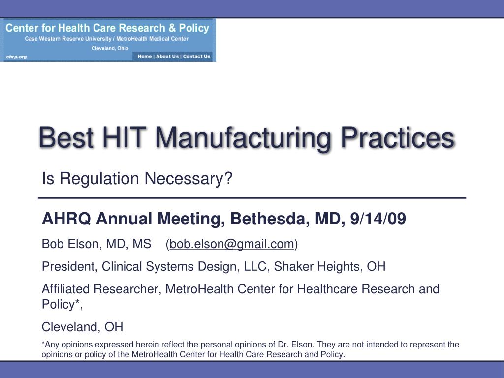 PPT - Best Practices in Manufacturing HIT: Regulation Necessity ...
