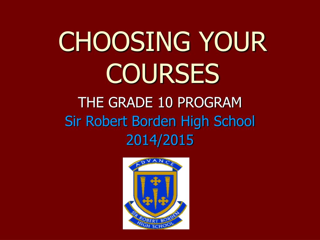 PPT - CHOOSING YOUR COURSES PowerPoint Presentation, free download - ID ...