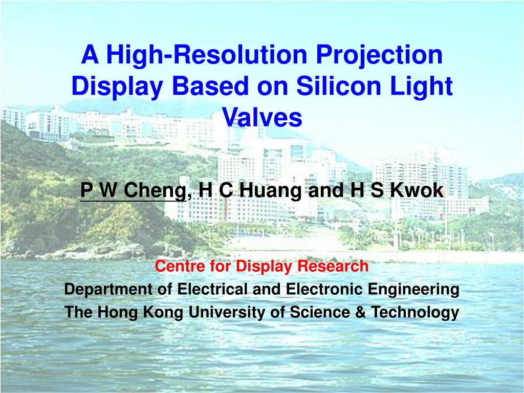 PPT - A High-Resolution Projection Display Based on Silicon Light ...