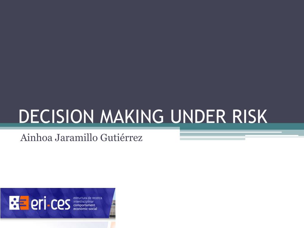 PPT - DECISION MAKING UNDER RISK PowerPoint Presentation, free download ...