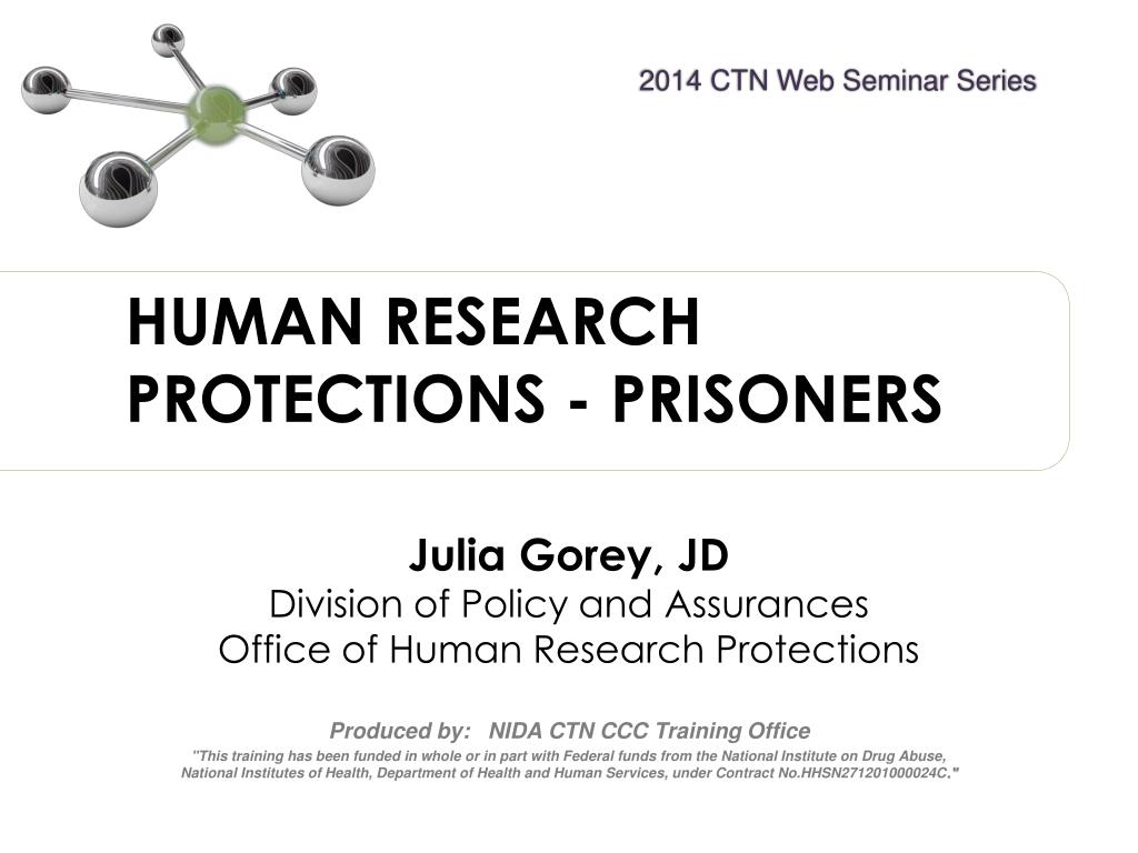 PPT - HUMAN RESEARCH PROTECTIONS - PRISONERS PowerPoint Presentation ...