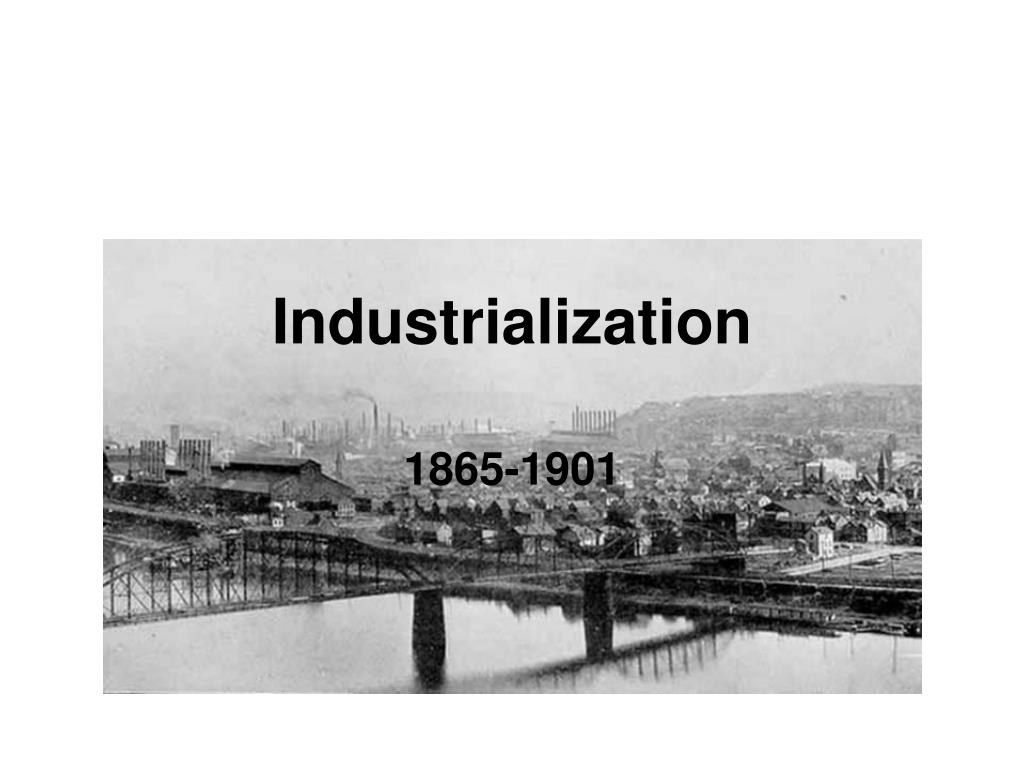 PPT - Industrialization PowerPoint Presentation, free download - ID:6382060