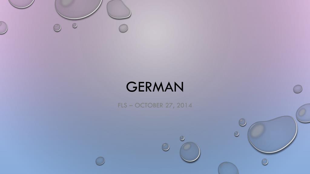 PPT - German PowerPoint Presentation, free download - ID:6383186