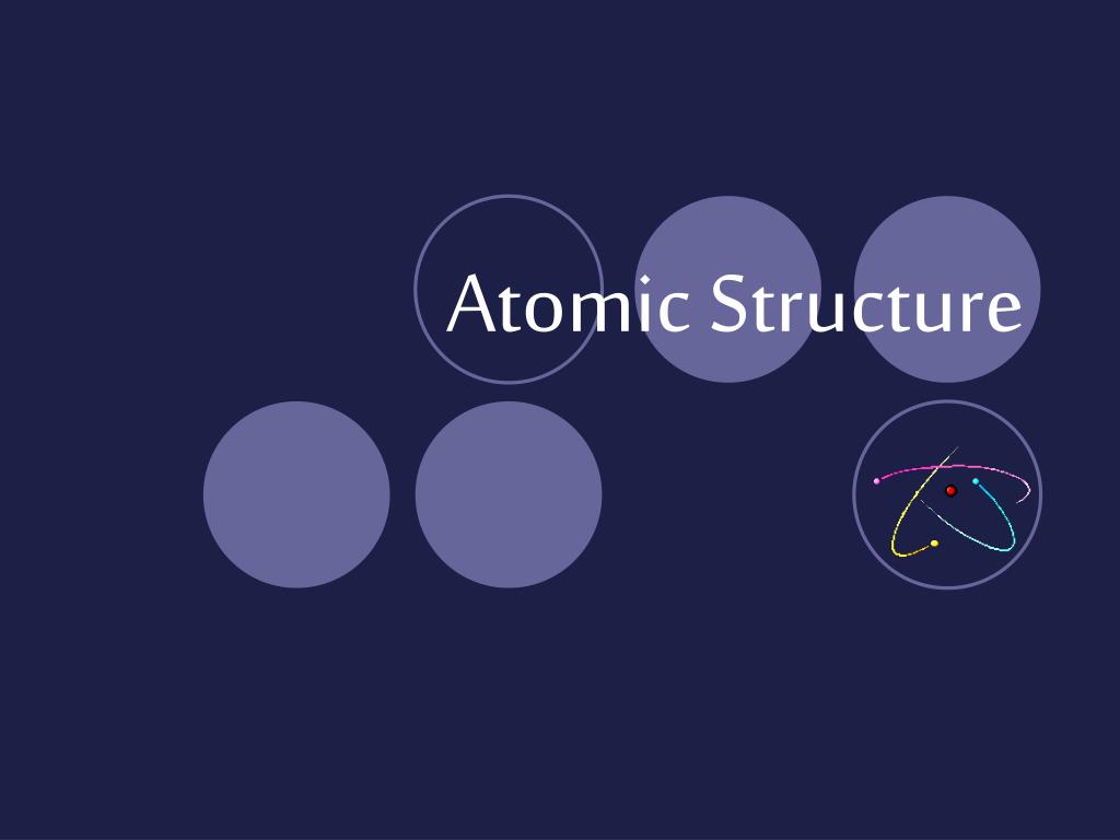 PPT - Atomic Structure PowerPoint Presentation, free download - ID:6383546