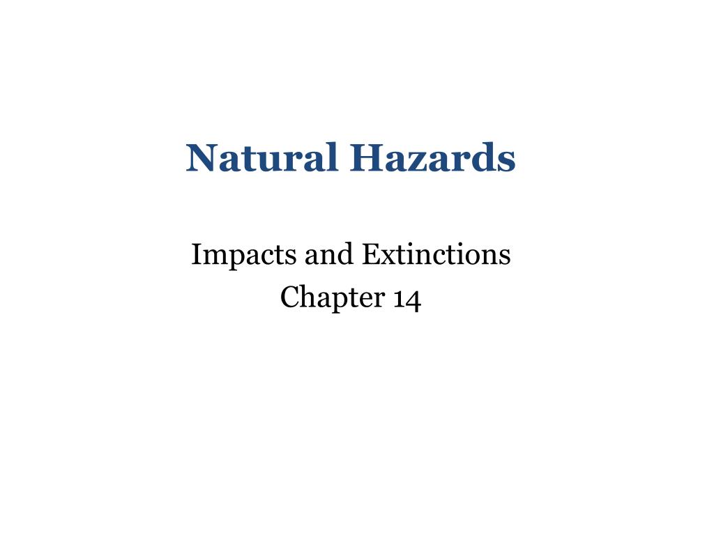 PPT - Natural Hazards PowerPoint Presentation, free download - ID:6384467