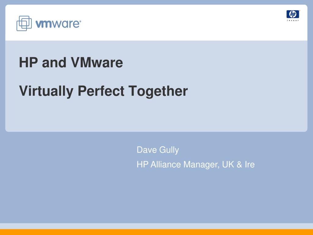 PPT - HP and VMware Virtually Perfect Together PowerPoint Presentation ...