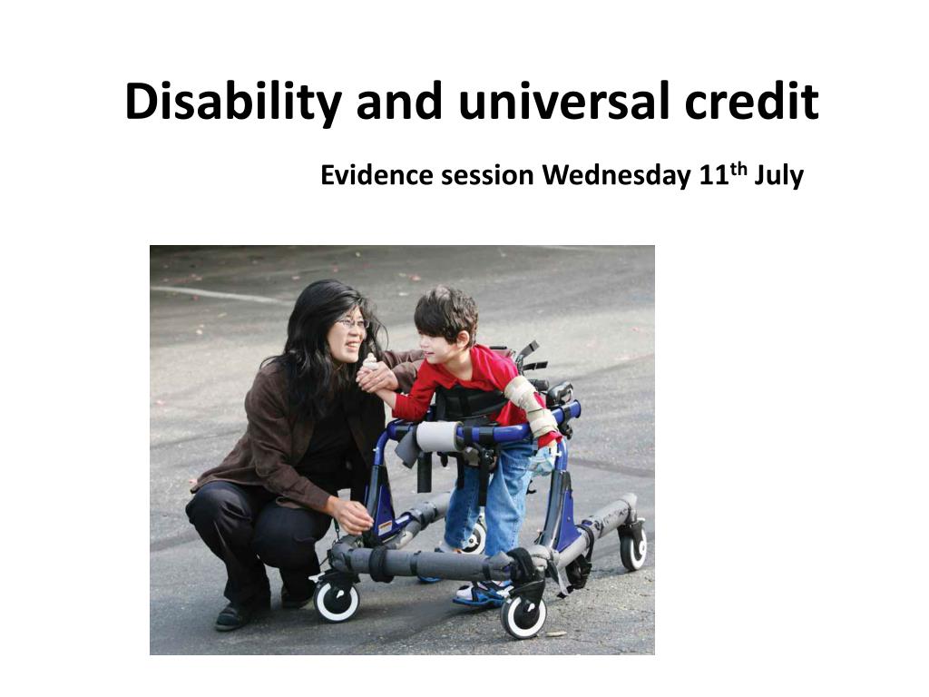 PPT - Disability and universal credit PowerPoint Presentation, free ...