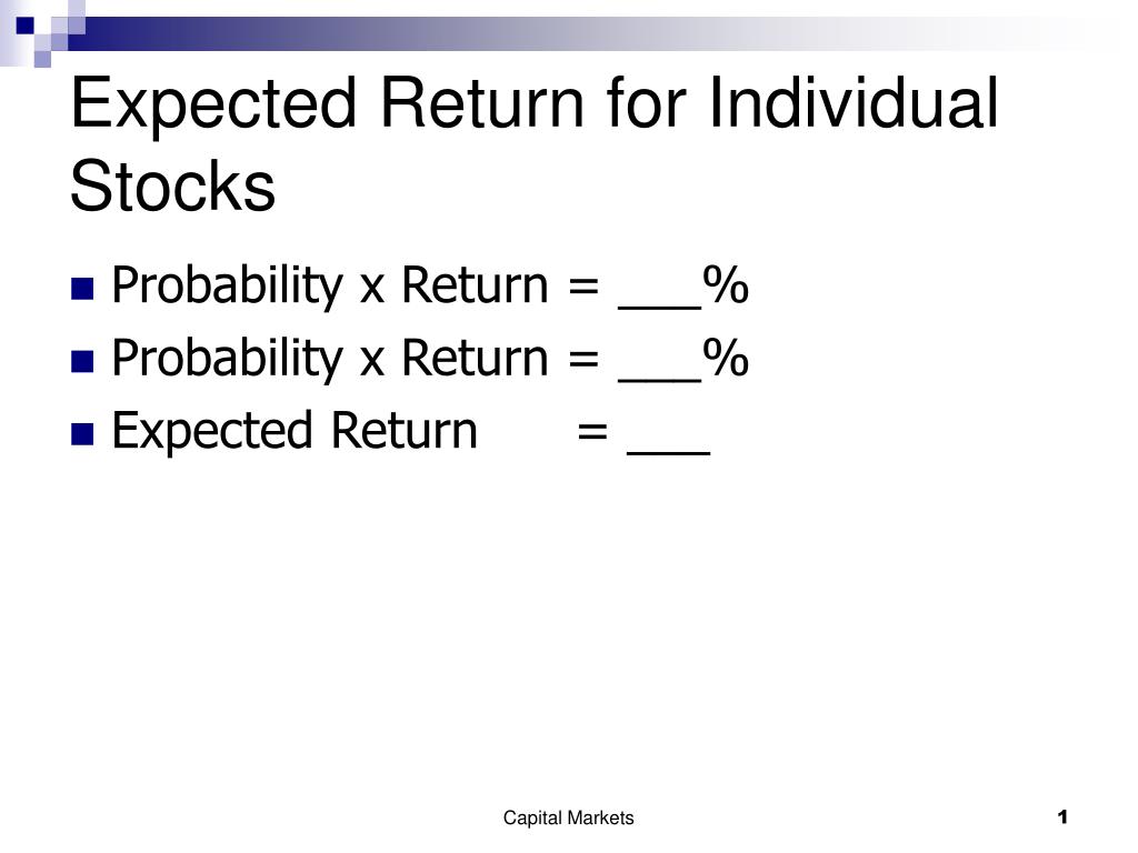 PPT - Expected Return for Individual Stocks PowerPoint Presentation ...