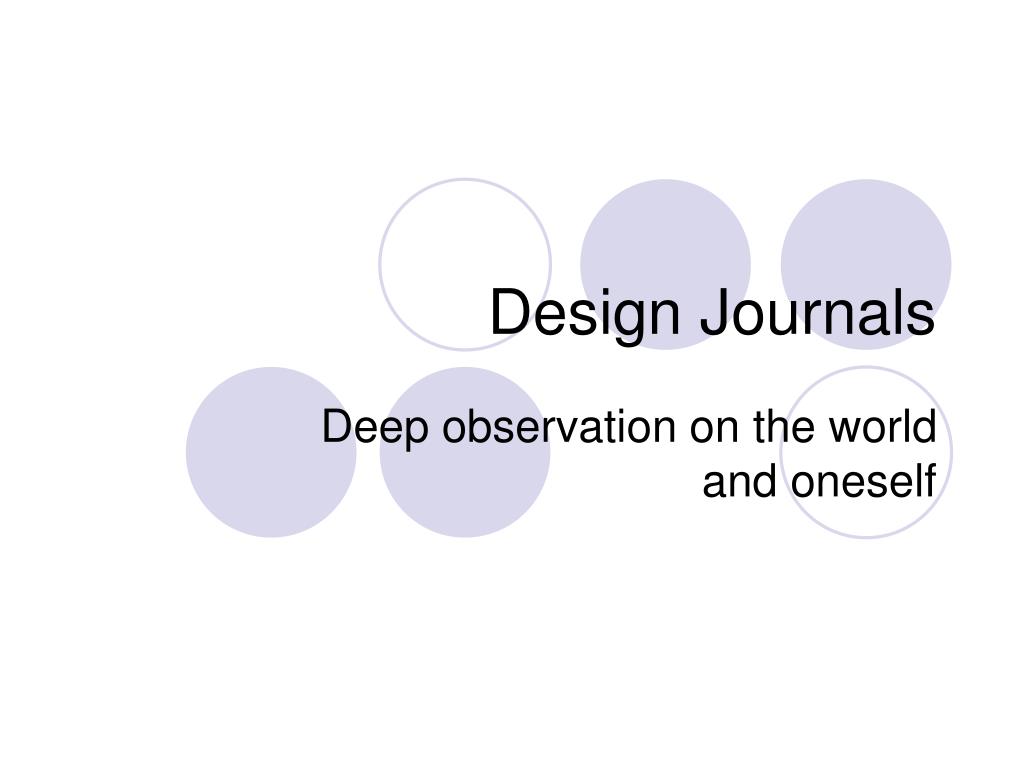 PPT - Design Journals PowerPoint Presentation, free download - ID:6391304