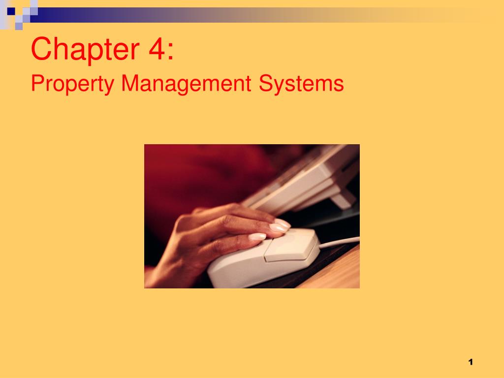 PPT - Chapter 4: Property Management Systems PowerPoint Presentation, free download - ID:6391417