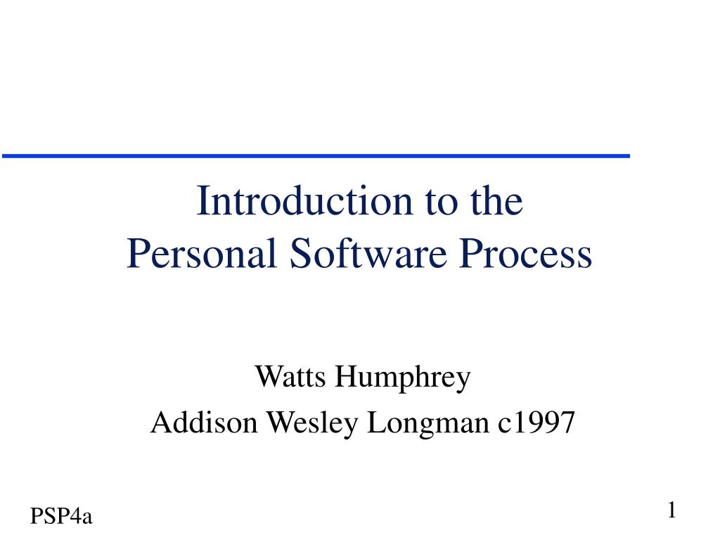 PPT - Introduction to the Personal Software Process PowerPoint ...