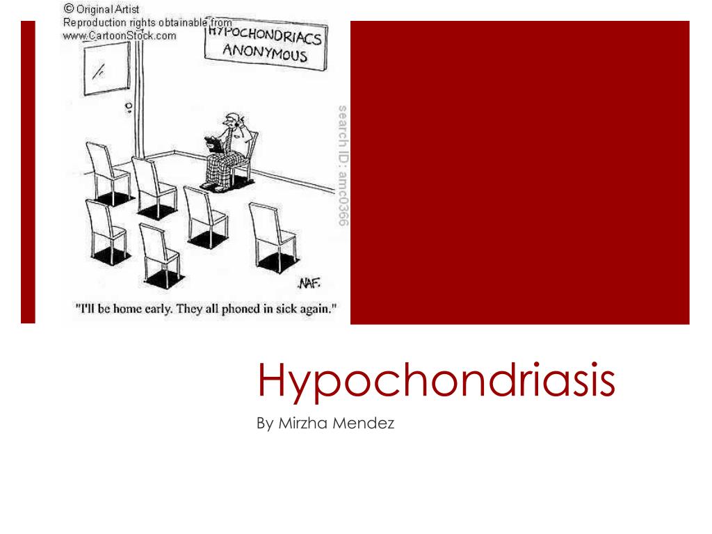 PPT - Hypochondriasis PowerPoint Presentation, free download - ID:6392634