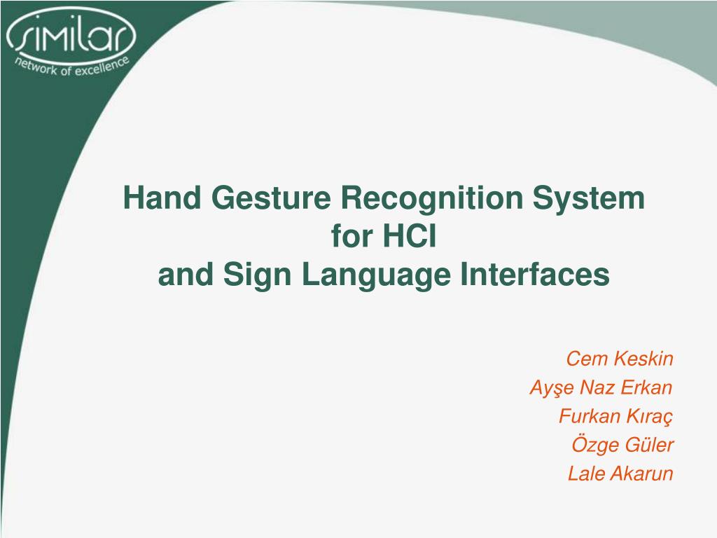 PPT - Hand Gesture Recognition System for HCI and Sign Language ...