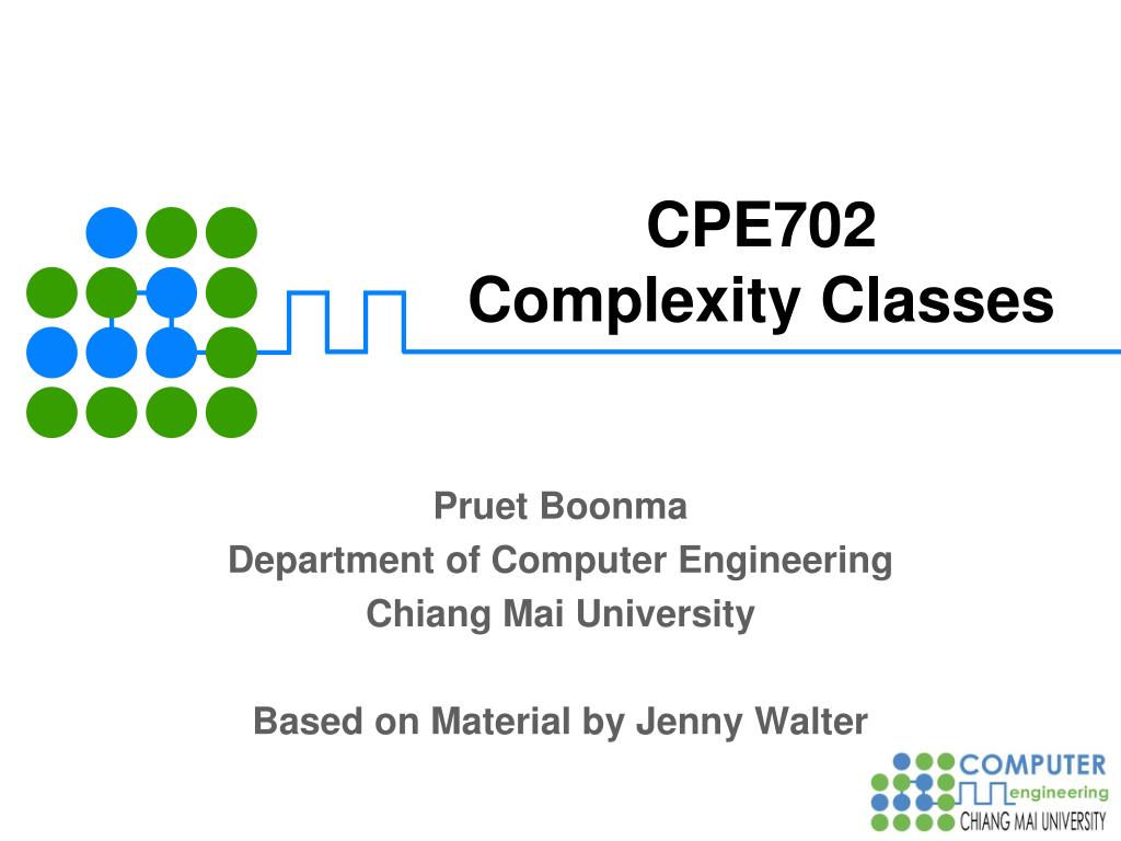 PPT - CPE702 Complexity Classes PowerPoint Presentation, free download ...