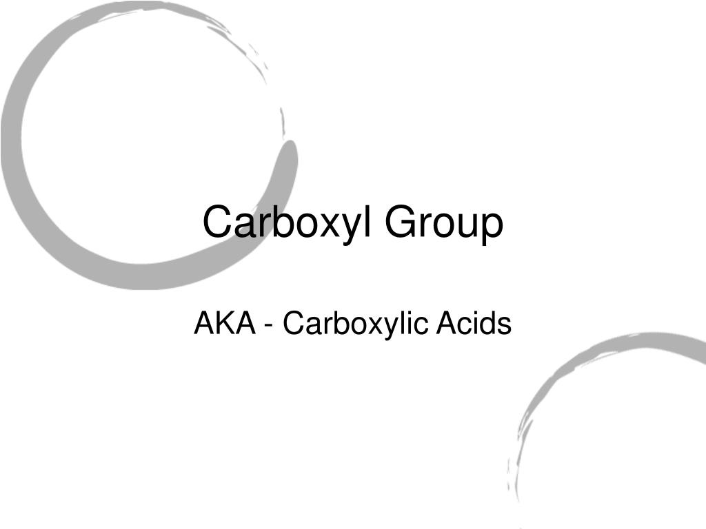 PPT - Carboxyl Group PowerPoint Presentation, free download - ID:6393246