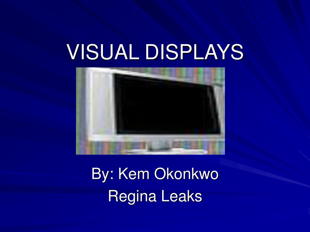 PPT - VISUAL DISPLAYS PowerPoint Presentation, free download - ID:6396225