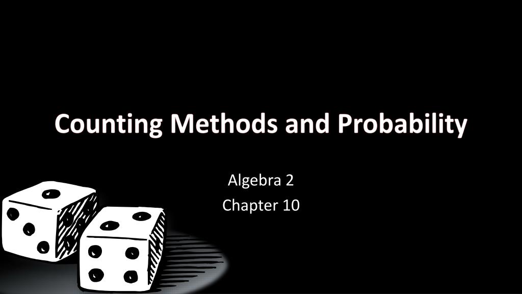 PPT - Counting Methods and Probability PowerPoint Presentation, free ...