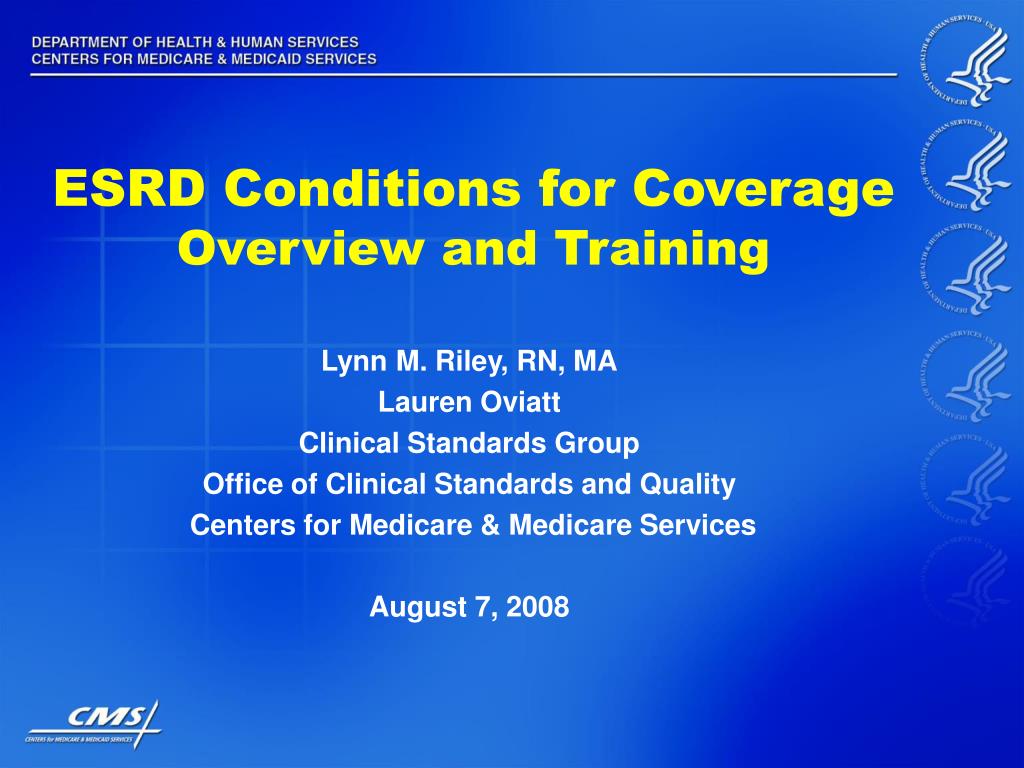 PPT - ESRD Conditions for Coverage Overview and Training PowerPoint ...