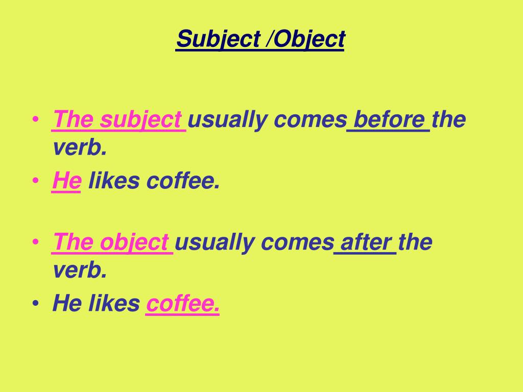 PPT - Subject /Object PowerPoint Presentation, free download - ID:6399328