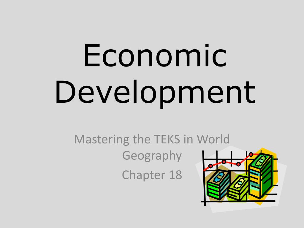 PPT - Economic Development PowerPoint Presentation, free download - ID ...