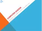 PPT - Computer System Analysis PowerPoint Presentation, free download ...