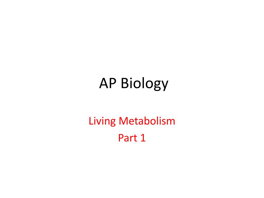 PPT - AP Biology PowerPoint Presentation, free download - ID:6400185