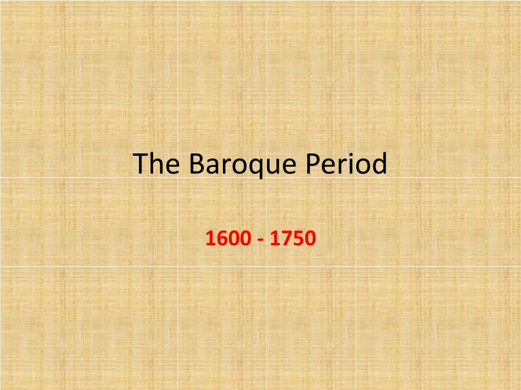 PPT - The Baroque Period PowerPoint Presentation, free download - ID ...
