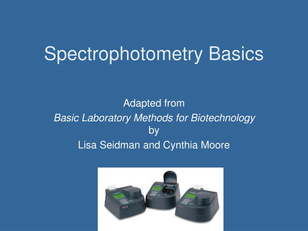 PPT - Spectrophotometry Basics PowerPoint Presentation, free download ...