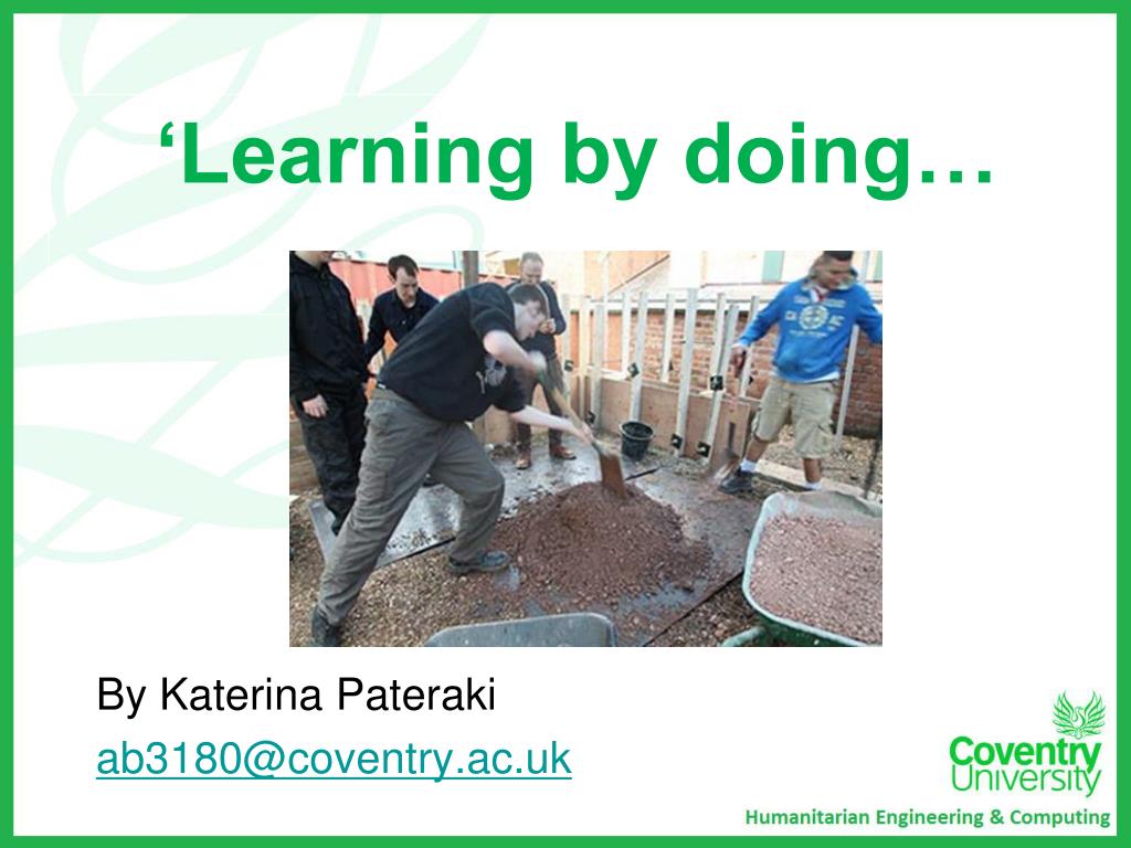 PPT - ‘Learning by doing… PowerPoint Presentation, free download - ID ...