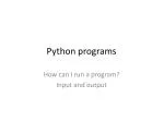PPT - Free Python Basic Programs For Beginners | Simplealgo.com PowerPoint Presentation - ID ...