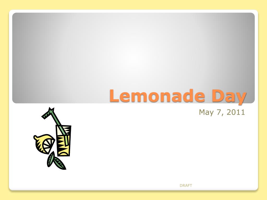 PPT - Lemonade Day PowerPoint Presentation, free download - ID:6403157