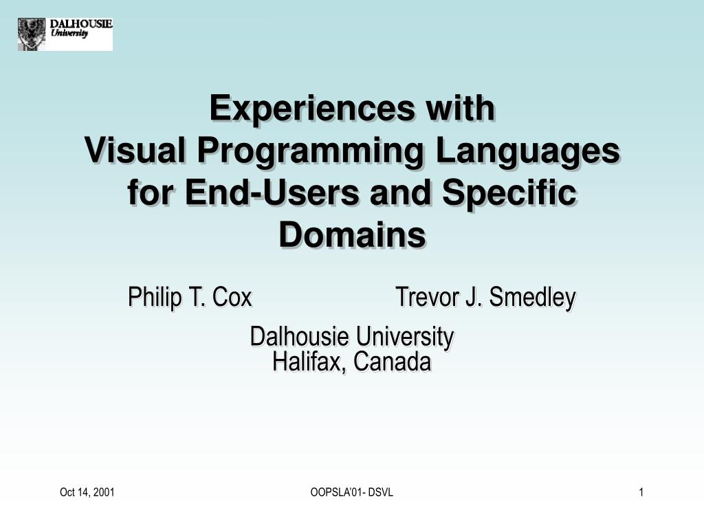 PPT - Experiences with Visual Programming Languages for End-Users and Specific Domains ...