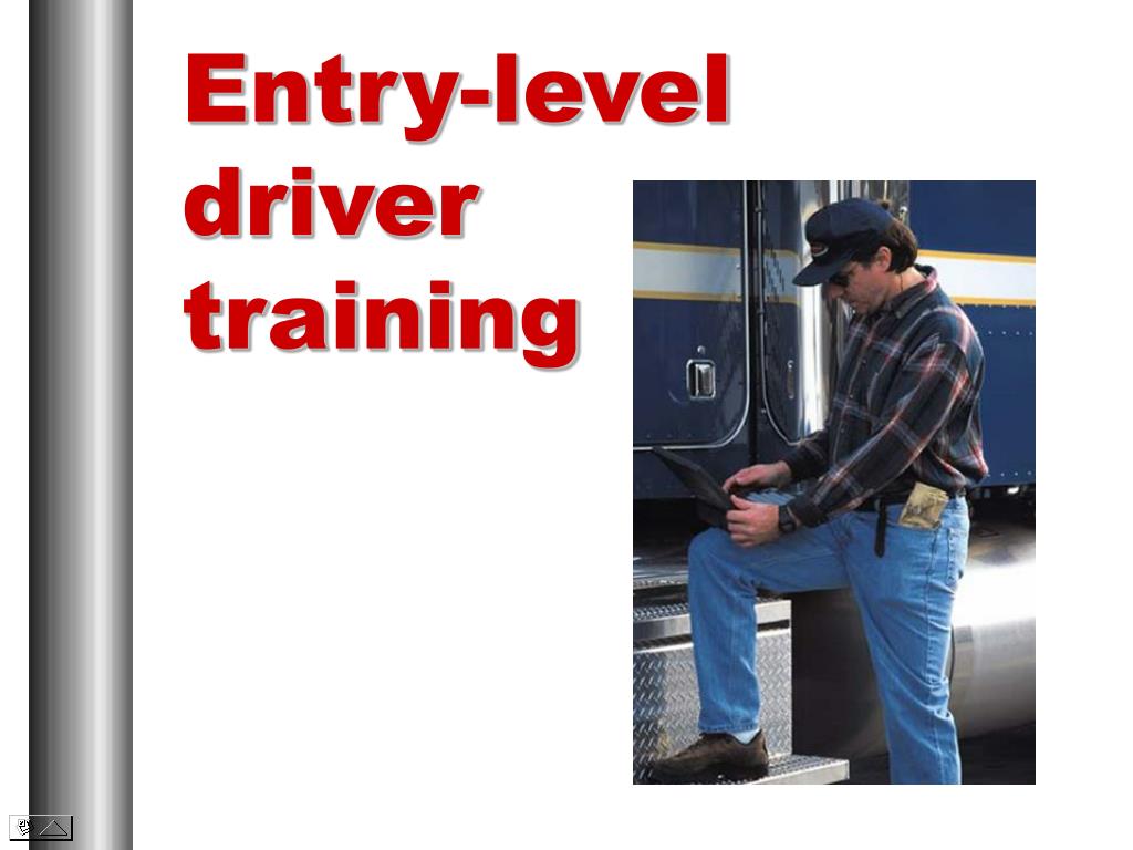 PPT - Entry-level driver training PowerPoint Presentation, free ...