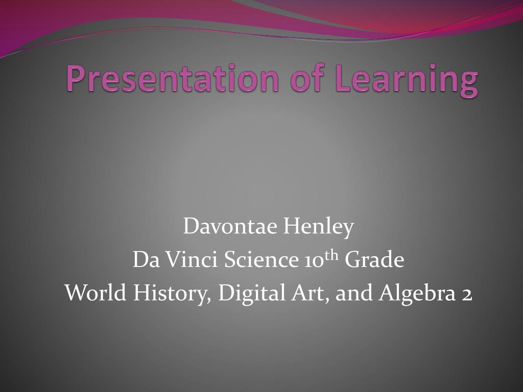 PPT - Presentation of Learning PowerPoint Presentation, free download ...