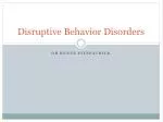 PPT - Disruptive Behavior Disorders PowerPoint Presentation, free ...